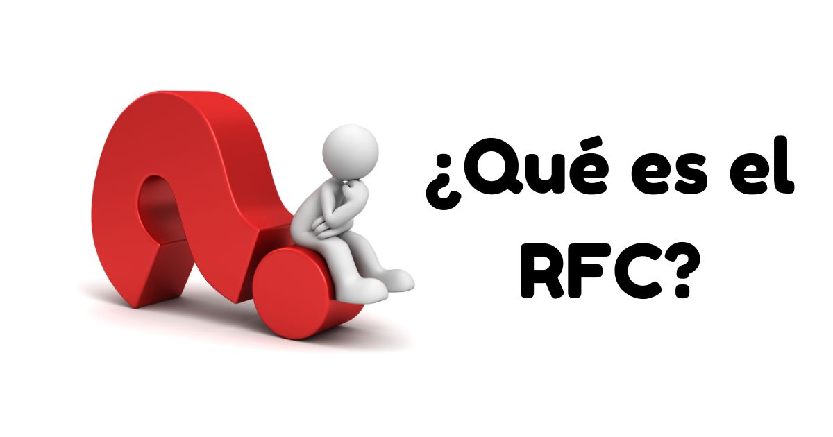 Cómo se compone el RFC de una persona: Guía completa de 2023 - RFC Calcular